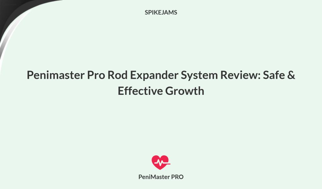 Penimaster Pro Rod Expander System Review: Safe & Effective Growth ...